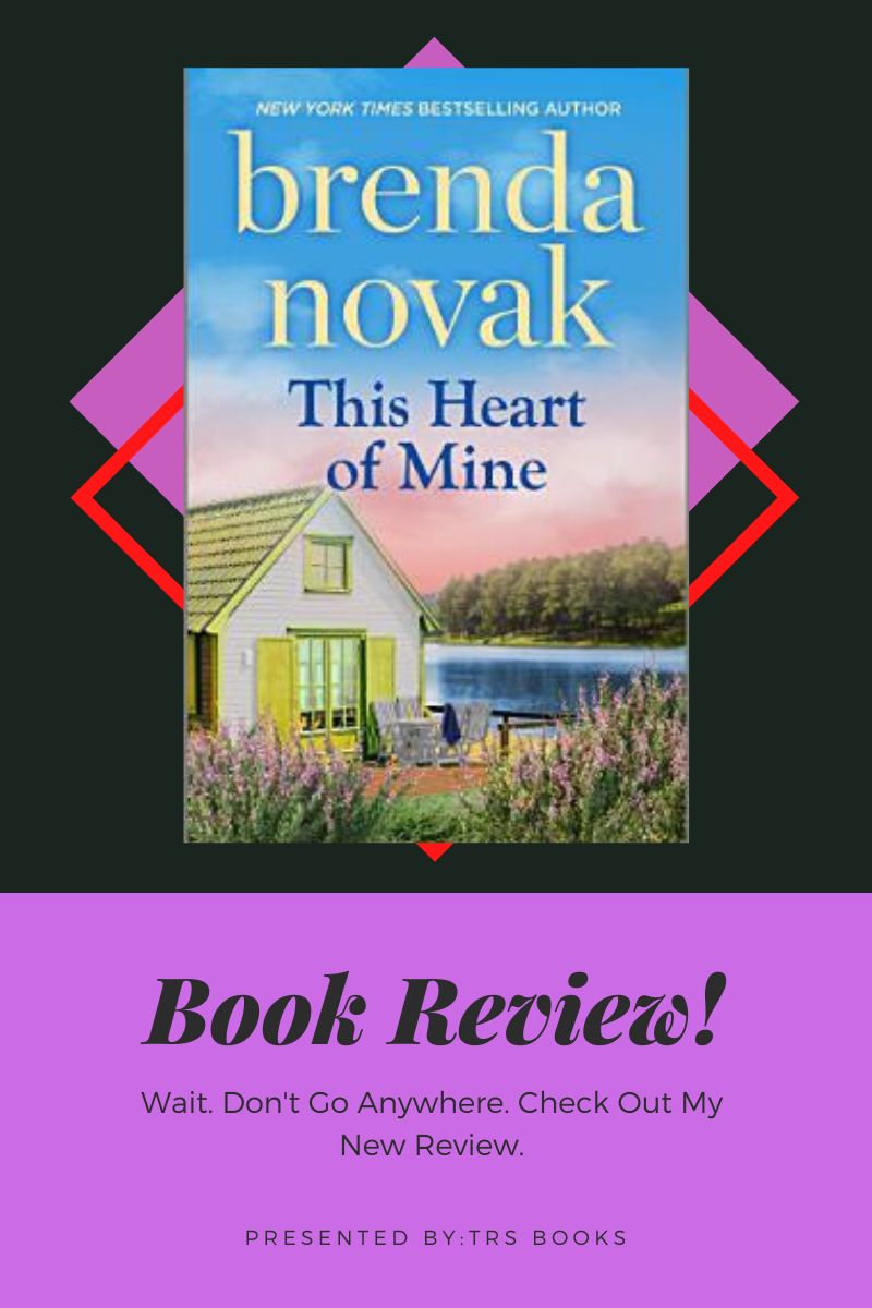 Book Review for This Heart of Mine - TRS BOOKS